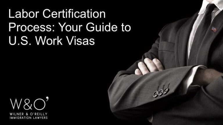 Labor Certification Process: Your Guide to U.S. Work Visas
